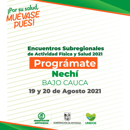 Nechí fue el anfitrión del Encuentro subregional de actividad física y ...